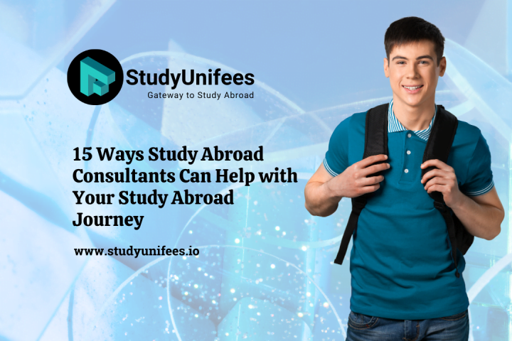 15 Ways Study Abroad Consultants Can Help with Your Study Abroad Journey - Study Unifees